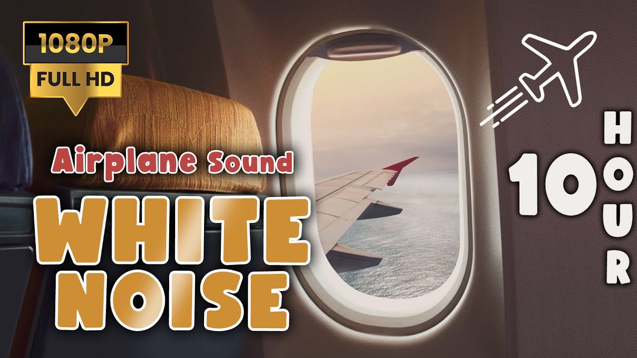 Airplane White Noise | Deep Sleep, Study, Focus | 10 Hour Plane Sound ...