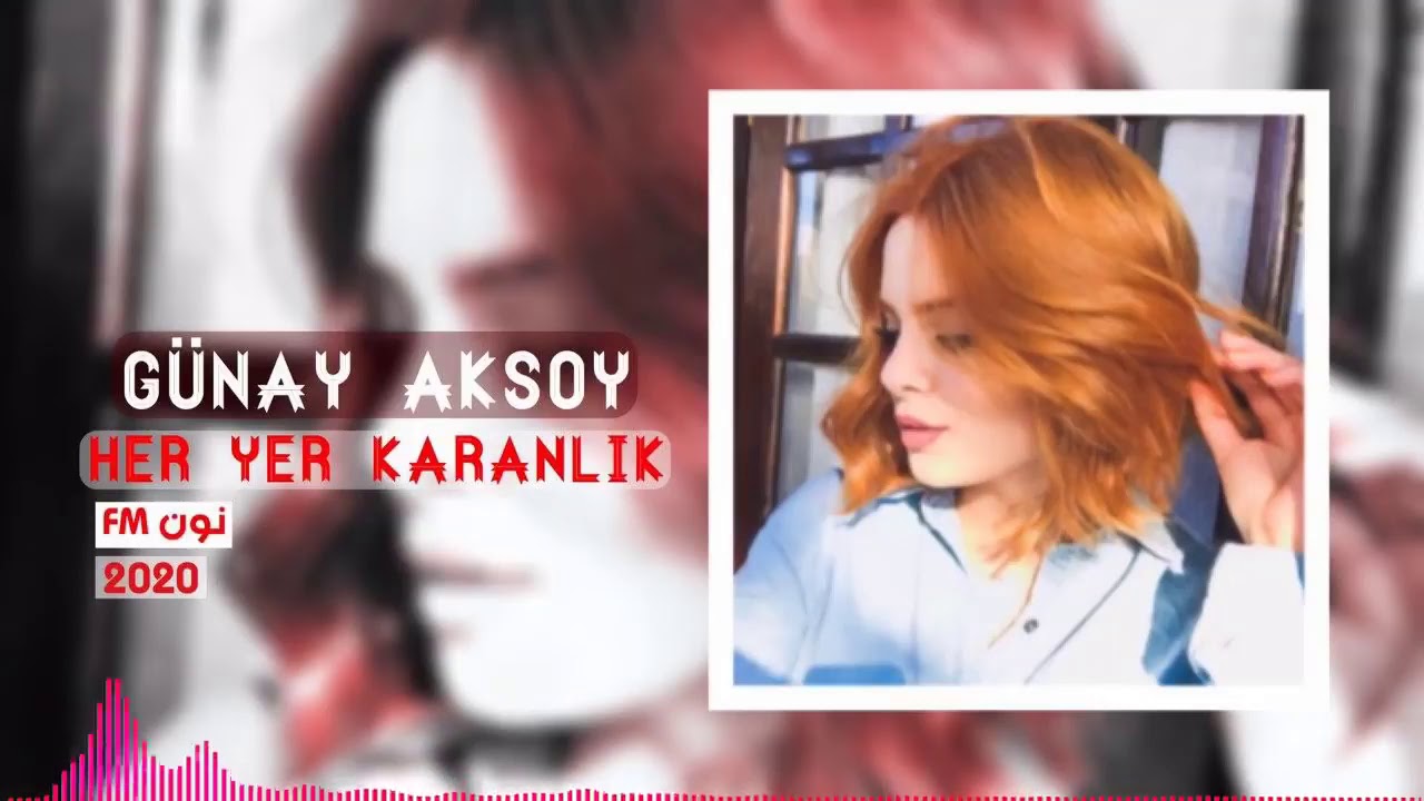 اغنية تركية(GUNAY AKSOY) نارر🔥🤗💕 - YouTube