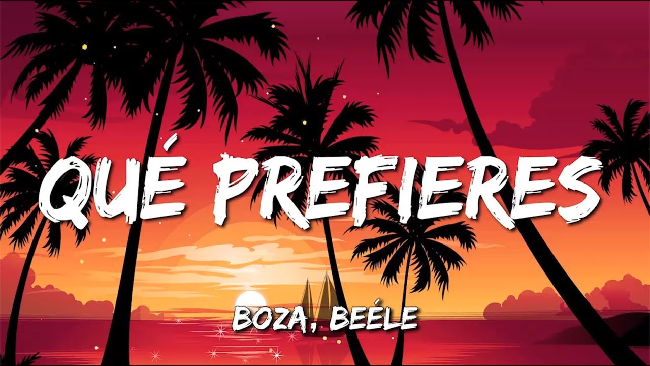 Boza, Beéle - Qué Prefieres? | Christian Nodal, Bad Bunny, Tito Silva ...
