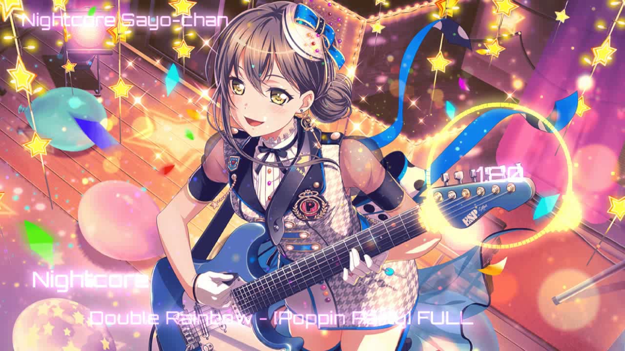 [Nightcore] Double Rainbow - (Poppin Party) FULL - YouTube
