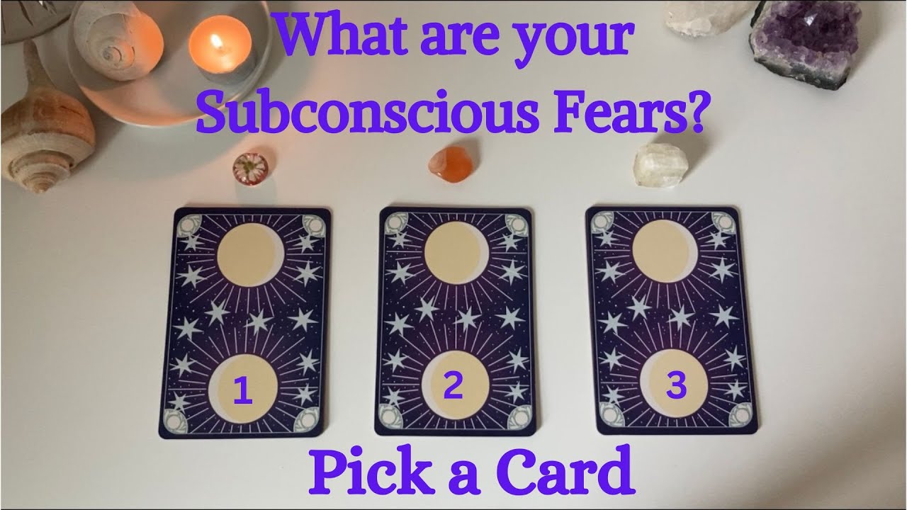 What Are Your Subconscious Fears? 🌚 Pick a Card Reading 🌑 What Are You ...