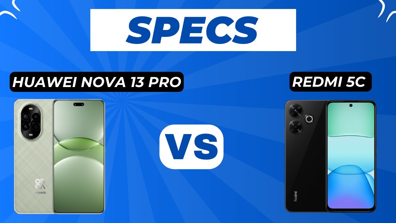 Huawei Nova 13 Pro vs. Redmi 13C 5G Specs COMPARISON | Phone Fuzion ...
