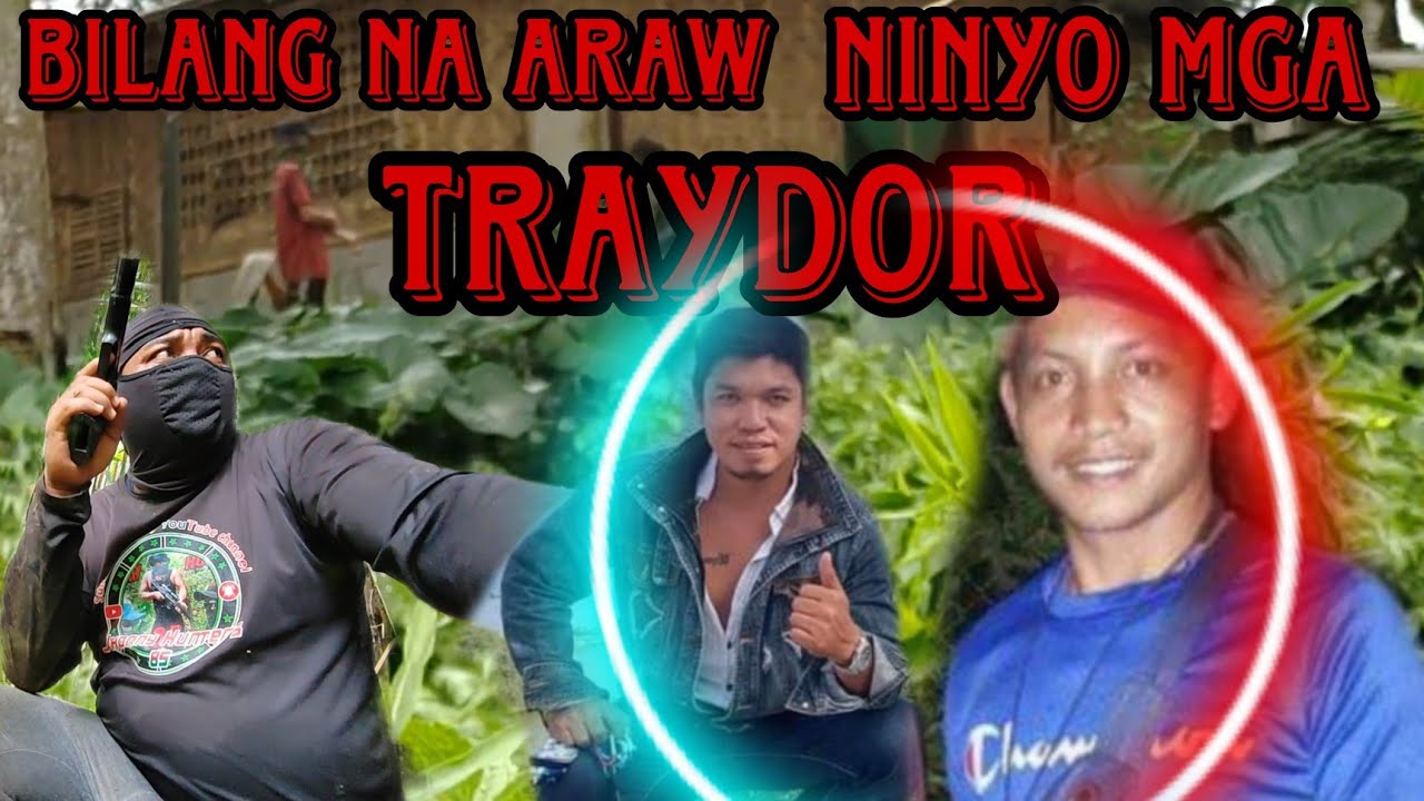 main campo Nila bistado na mga traydor bilang na araw NInyo:FB ACC ...