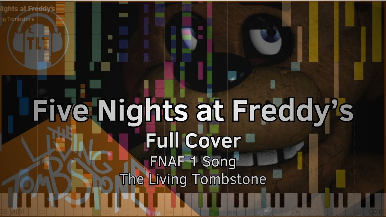 "Five Nights at Freddy's" - FNAF 1 Song by The Living Tombstone (Full ...