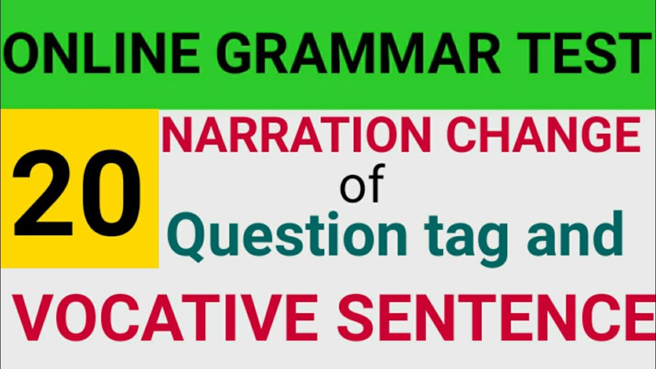Narration Change with questions tag and vocative sentence || narration ...