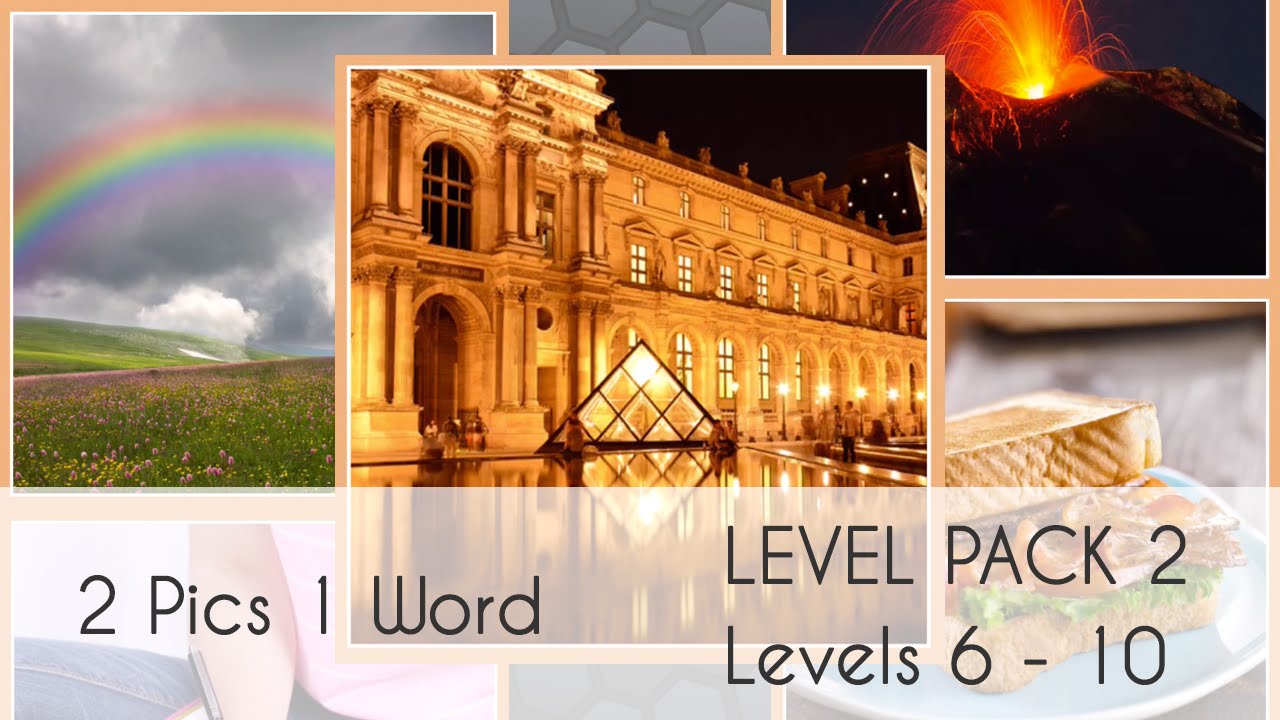 2 pics 1 word - Level Pack 2 answers for levels 6 to 10 - YouTube