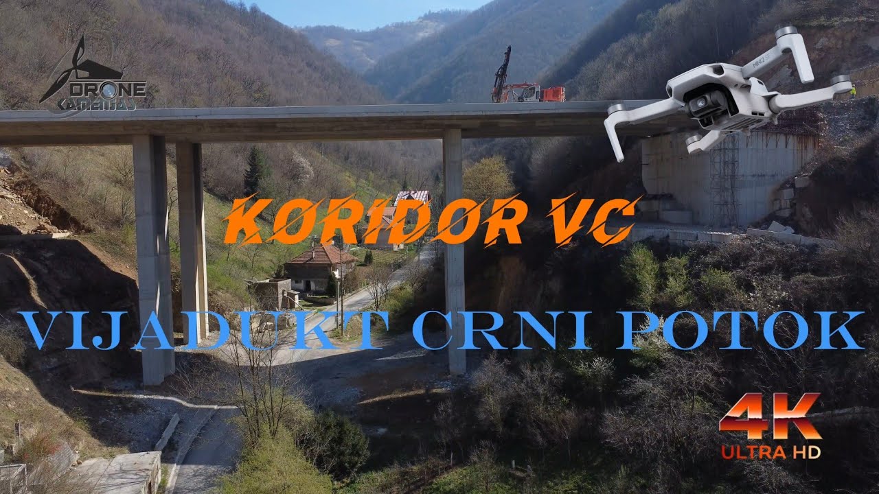 Vijadukt Crni potok - Autoput - Koridor Vc #dronephotography # ...