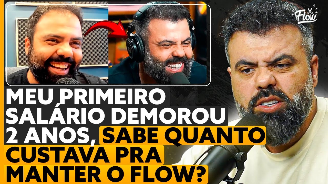 Os BASTIDORES NUNCA CONTADOS sobre o INÍCIO do Flow Podcast - YouTube