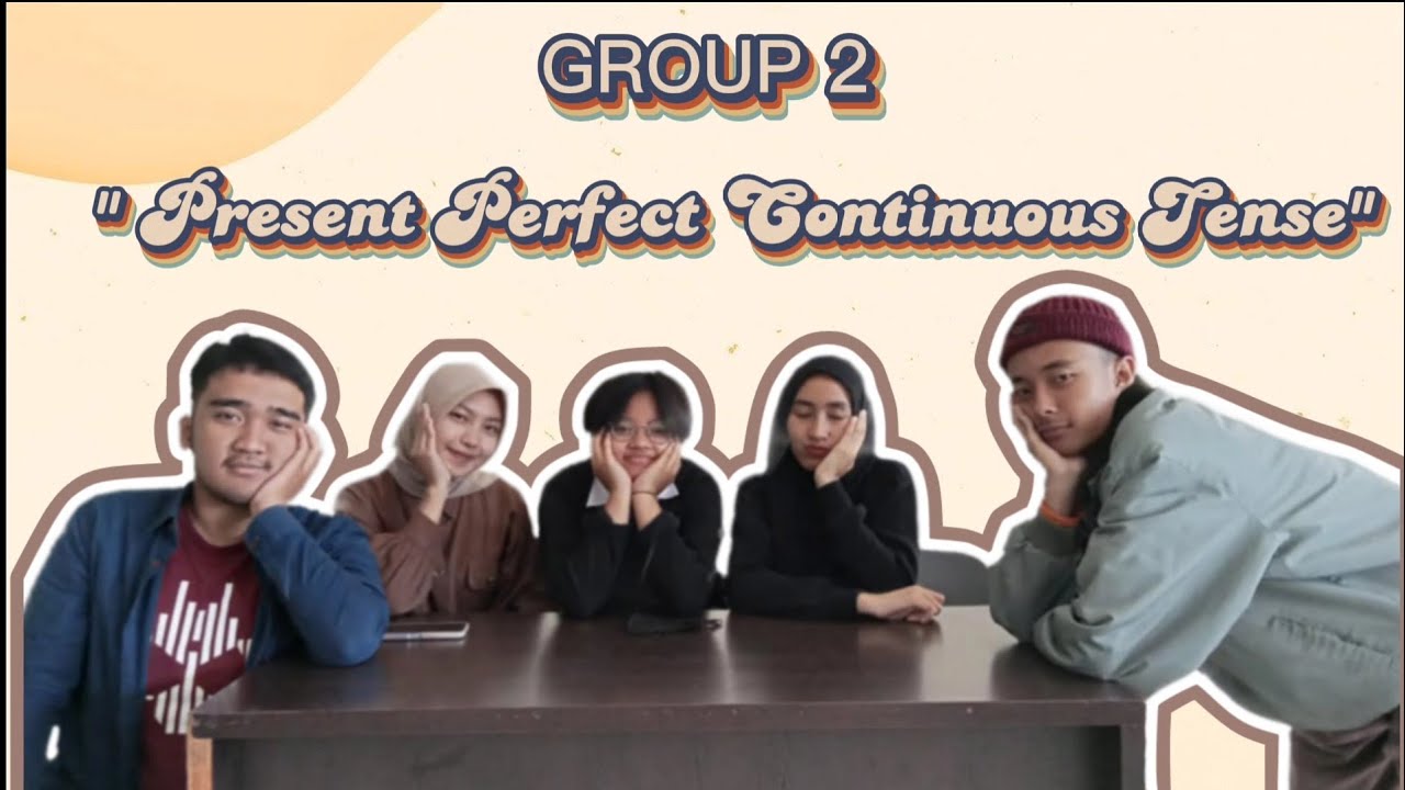Present Perfect Continuous Tense_introduction to contemporary English ...
