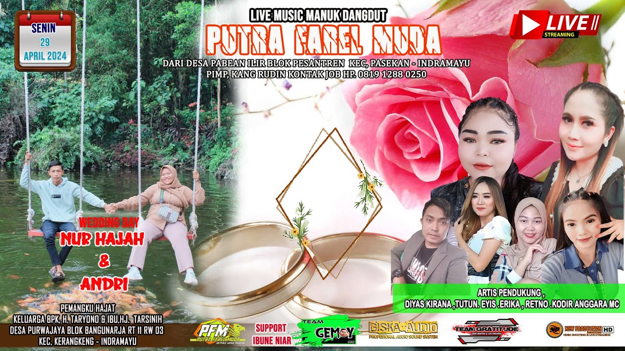 LIVE STREAMING PUTRA FAREL MUDA // NUR HAJAH & ANDRI // EDISI SENIN 29 ...