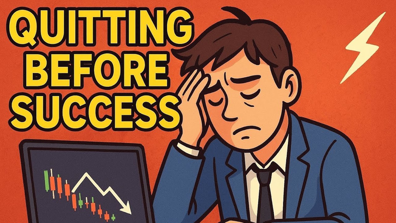 “Why Most Traders Quit Right Before Success | The Truth About Trading ...