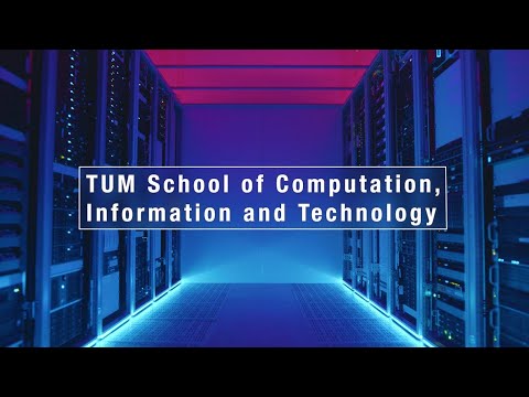 Wir sind die TUM School of Computation, Information and Technology
