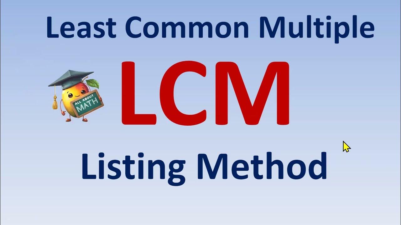 LCM by common multiple method or listing method : Math - YouTube
