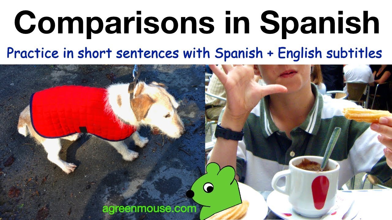 Comparisons In Spanish YouTube comparisons-in-spanish-youtube