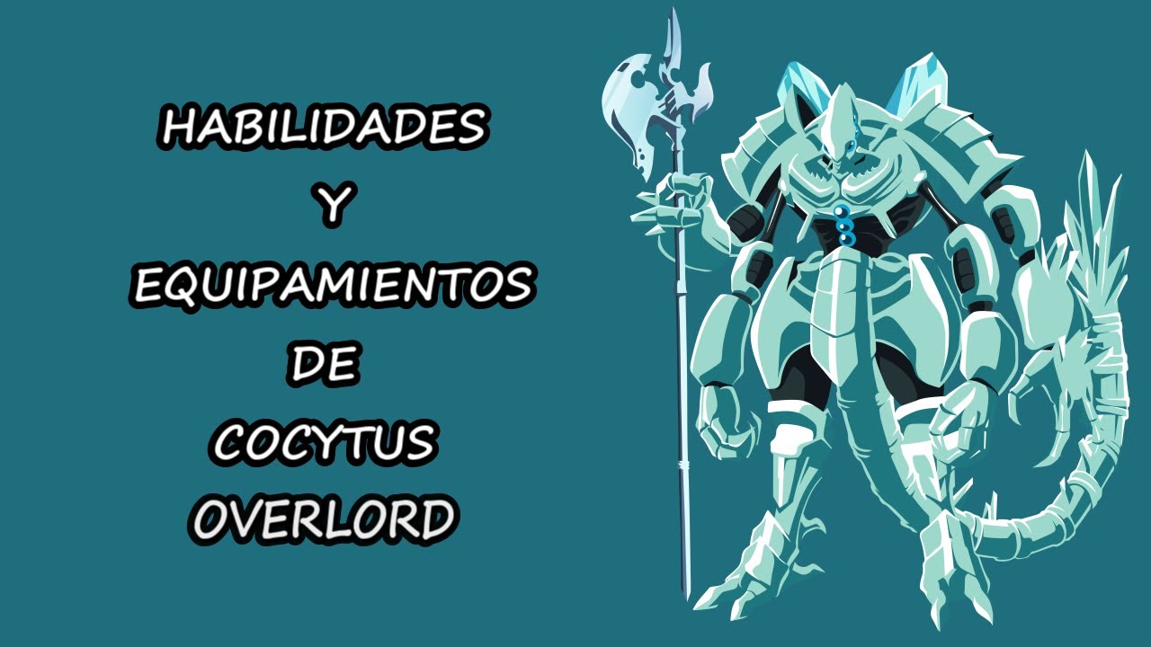 ¿Que tan poderoso es COCYTUS? Niveles de poder OVERLORD - YouTube