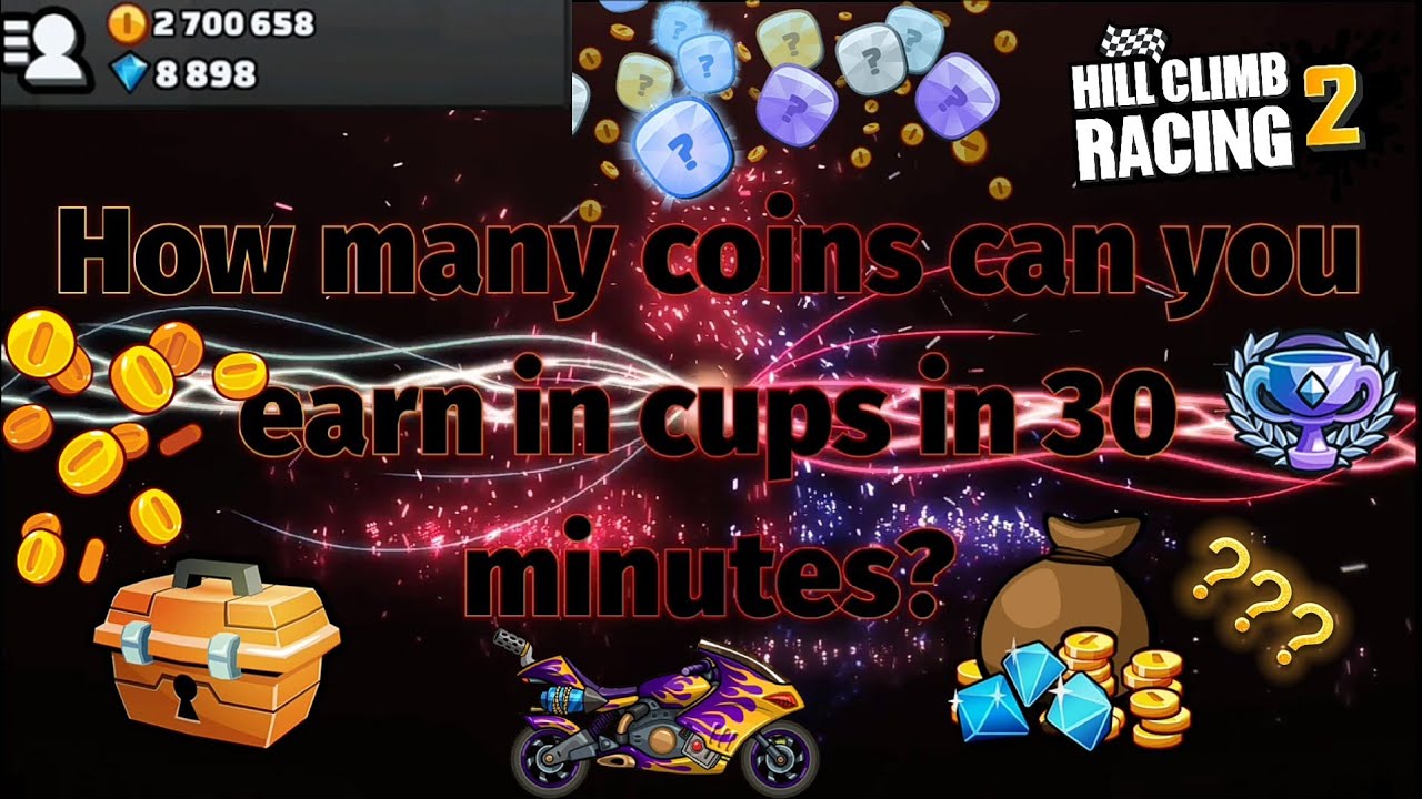 How many coins can you earn in cups in 30 minutes? – Hill Climb Racing ...