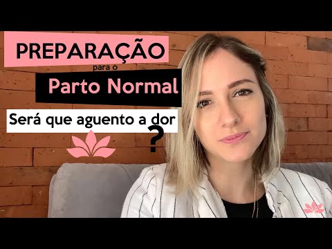 Preparação para o Parto Normal: Será que aguento a DOR?