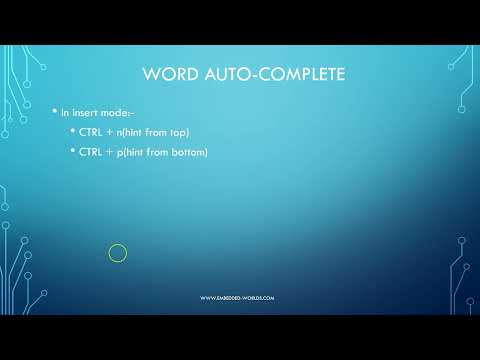 Editing with VIM- Word auto complete