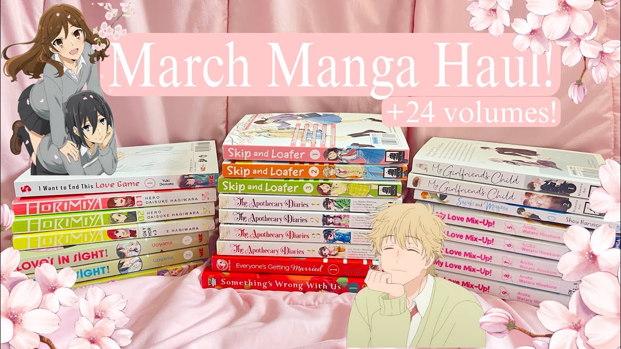 March Manga Haul And Unboxings!🌸 | Crunchyroll, Amazon | + 24 volumes ...