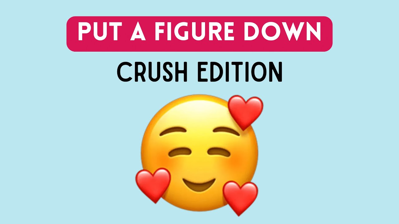 Put A Finger Down Crush Edition 💖 - YouTube