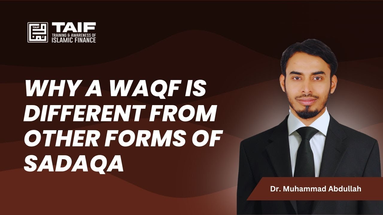 Why a Waqf is different from other forms of Sadaqa - YouTube