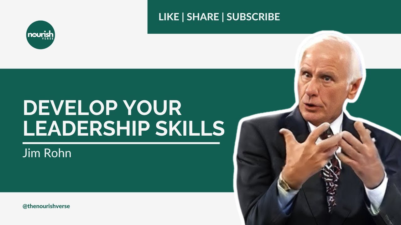 Develop your Leadership skills | Jim Rohn - YouTube