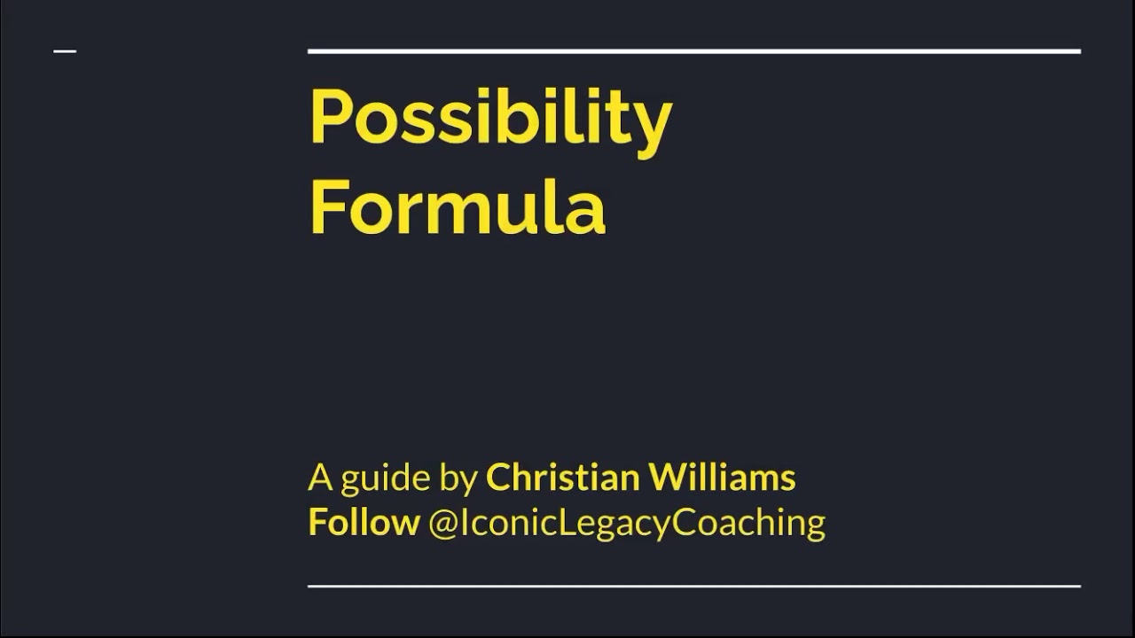 The Possibility Formula - YouTube