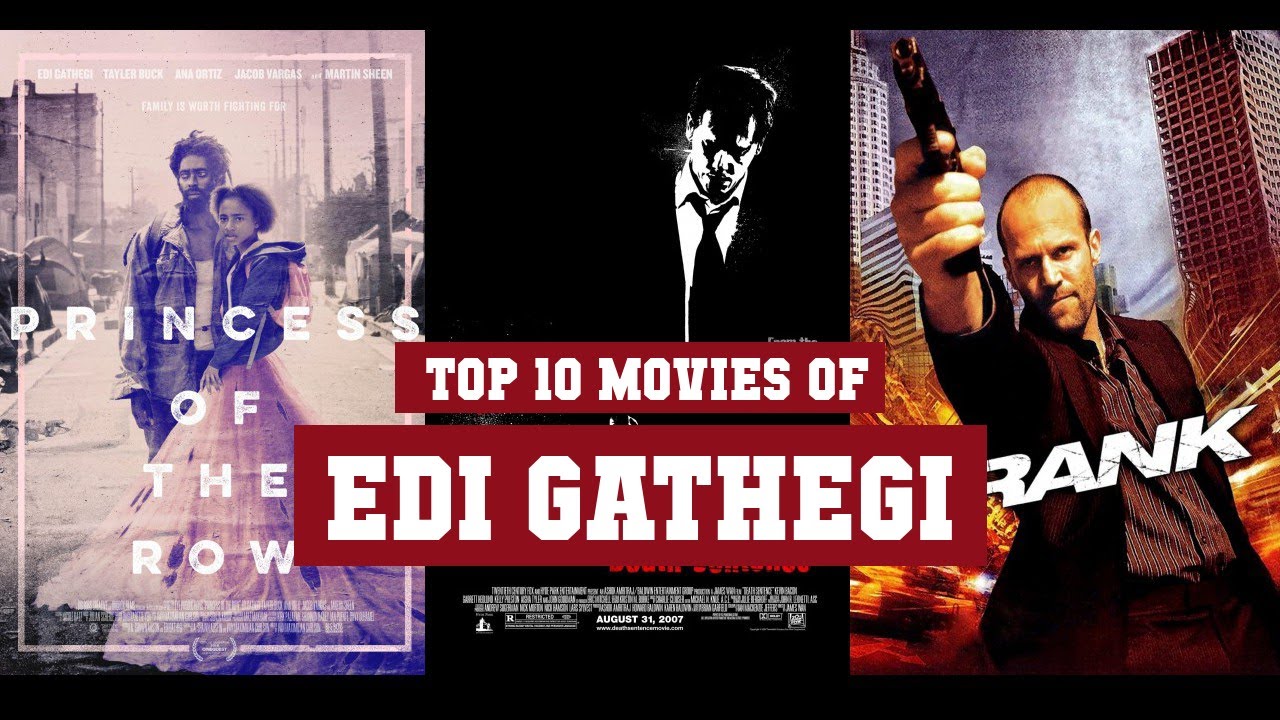 Edi Gathegi Top 10 Movies | Best 10 Movie of Edi Gathegi - YouTube