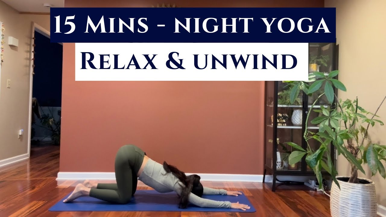 15-Min Night Yoga | Gentle Stretch to Relax & Unwind - YouTube