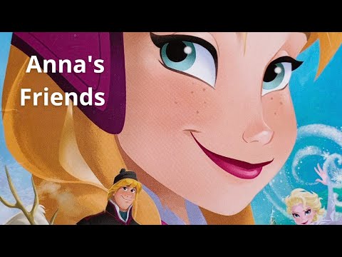 Frozen Storybook Read Aloud - Anna's Friends - Book With Princess Elsa ...