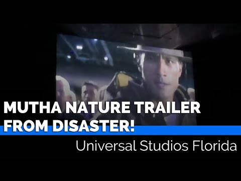 Mutha Nature Trailer in Disaster! at Universal Studios Florida - YouTube