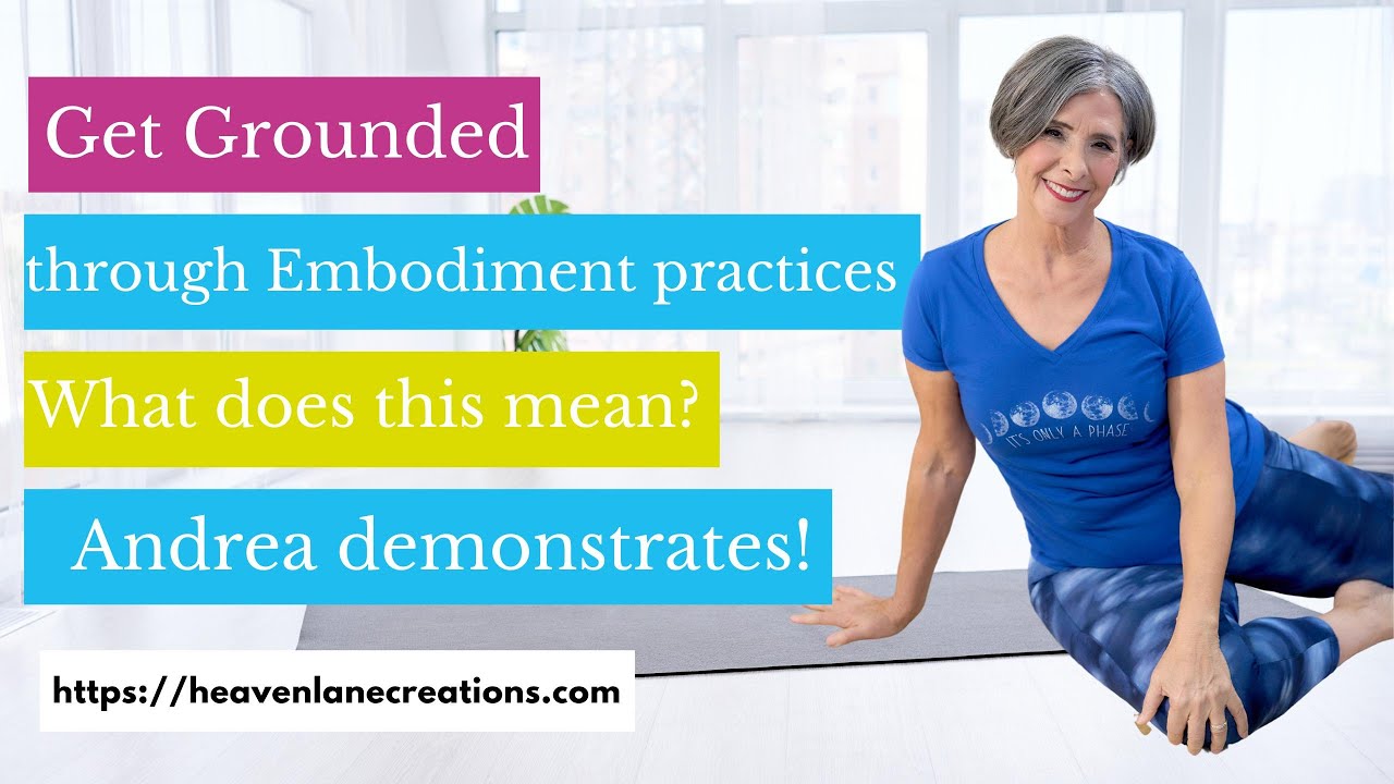 Do you know what embodiment is? Yoga teacher Andrea shows you in this ...