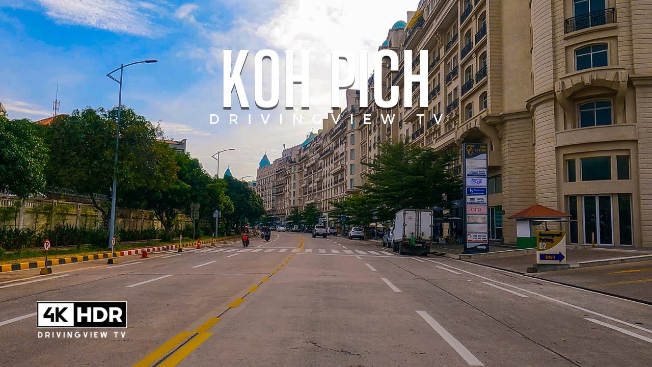 Driving Koh Pich 4K HDR | Phnom Penh Cambodia - YouTube