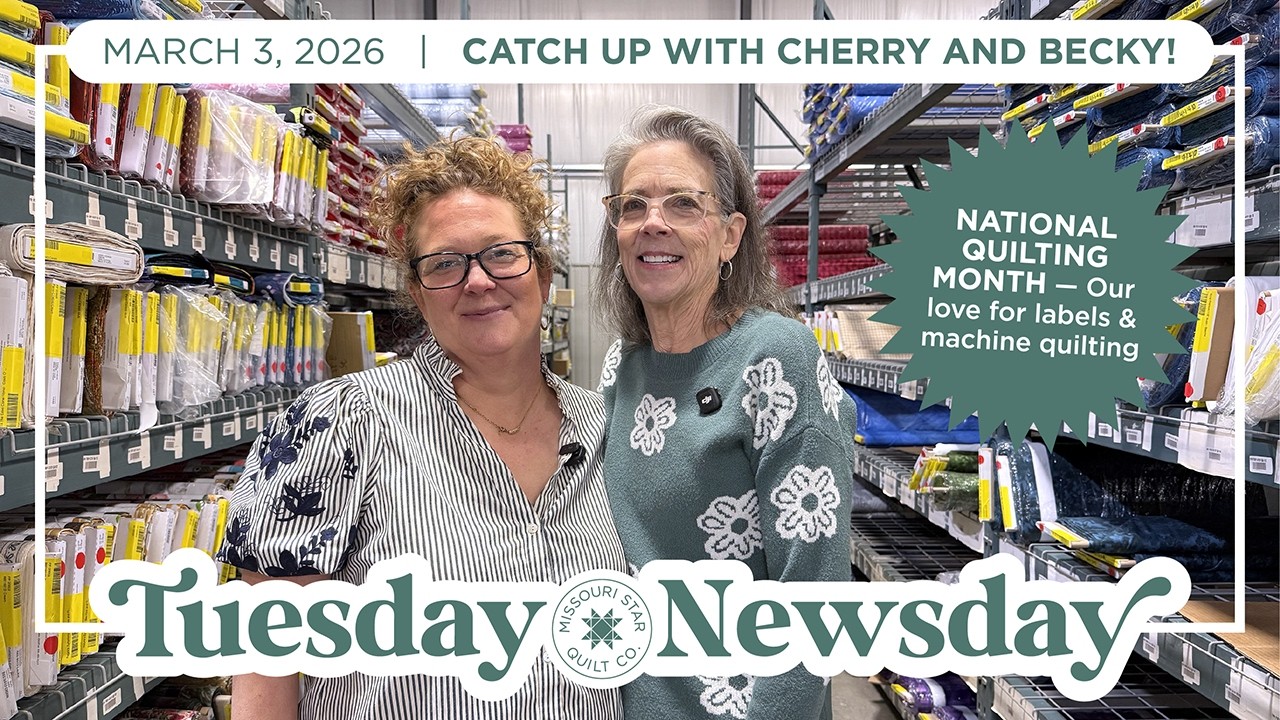 Celebrate National Quilting Month With Us | Tuesday Newsday with Cherry ...