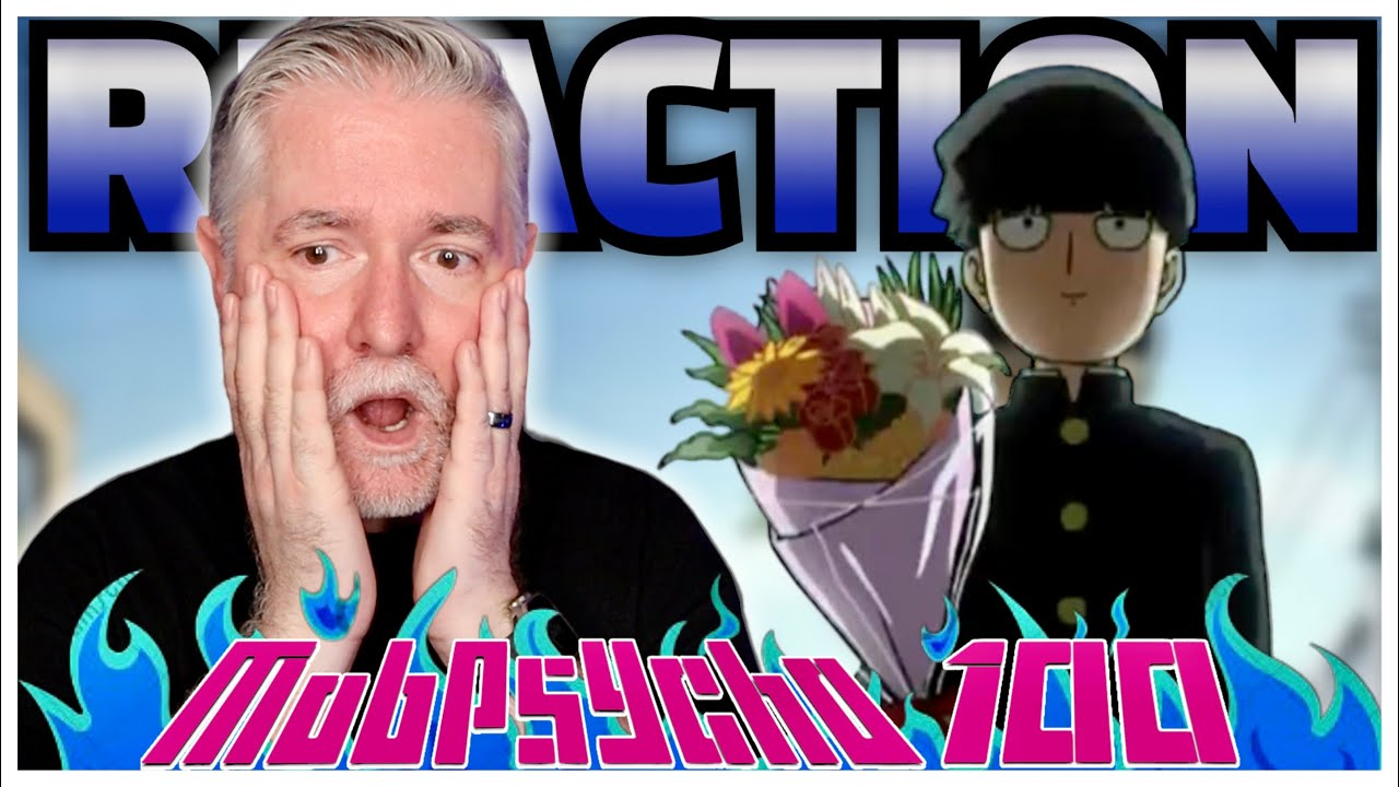 Mob Psycho 100 - S03/ E09 REACTION - “Mob 1 ~Moving~” - YouTube
