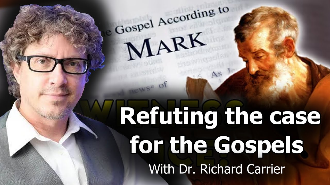 Richard Carrier Refutes InspiringPhilosophy's case for the Gospels ...