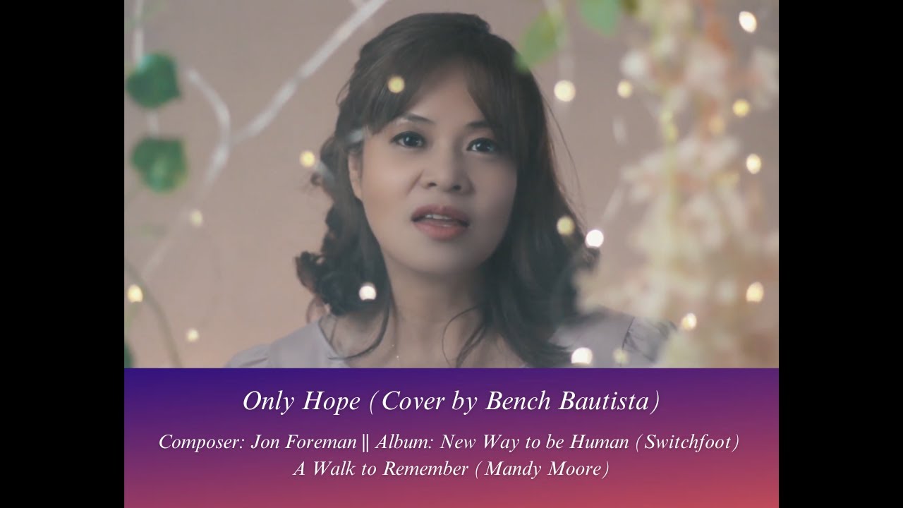 Only Hope (Cover by Bench Bautista) - YouTube