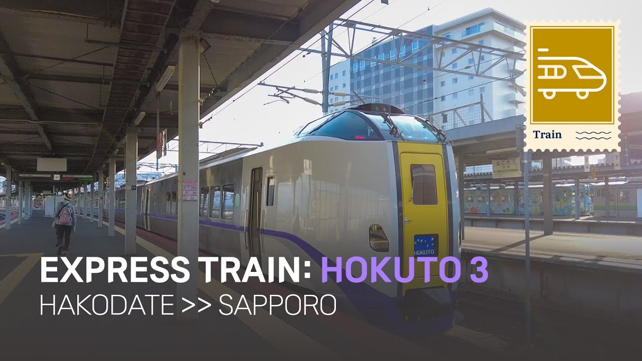 [FULL: Crossing Japan by Train] Hakodate to Sapporo, take the Limited ...