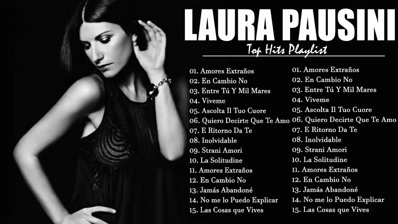 Laura Pausini Canzoni Vecchie Italiane🌿🌿tutte Le Più Belle Canzoni Di