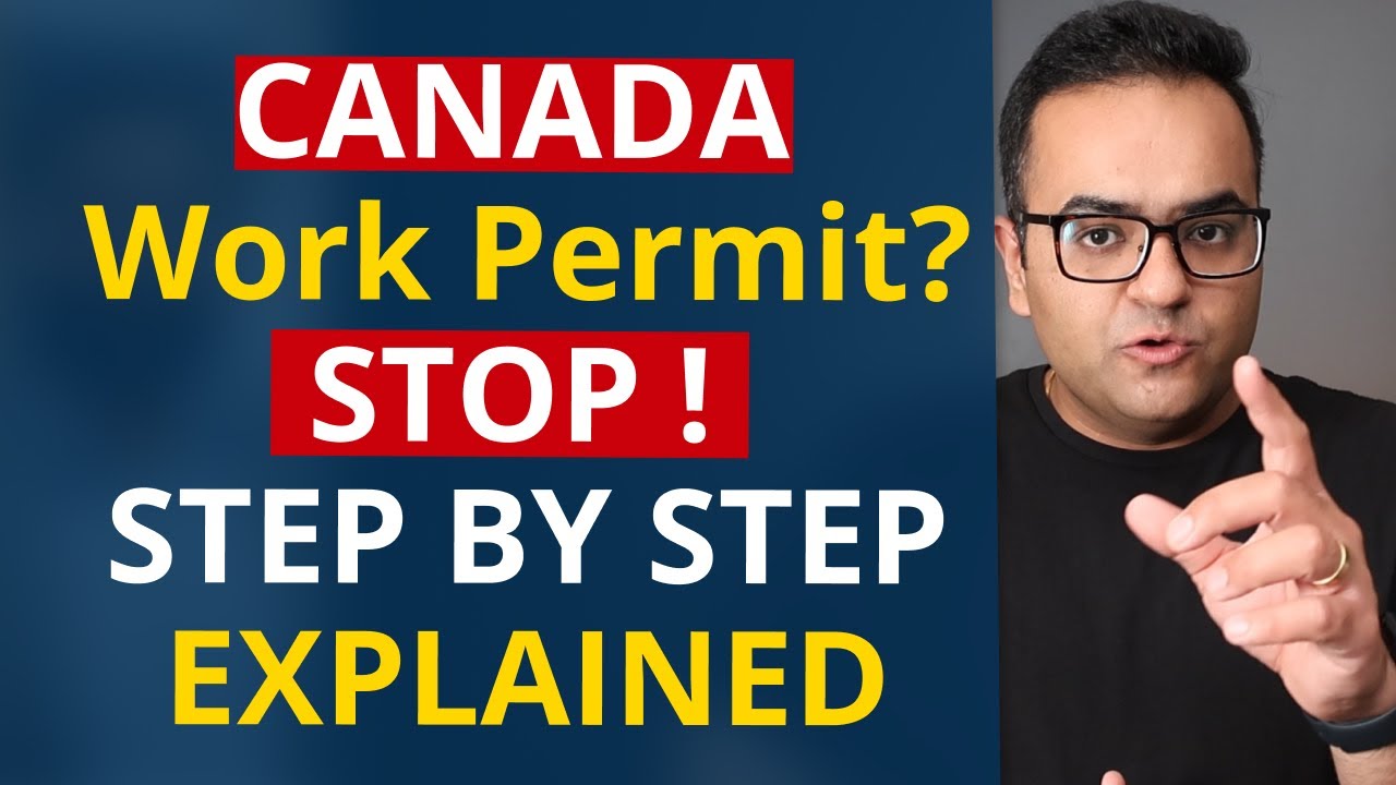 Need A Work Permit For Canada Step By Step Process Basics Explained need-a-work-permit-for-canada-step-by-step-process-basics-explained