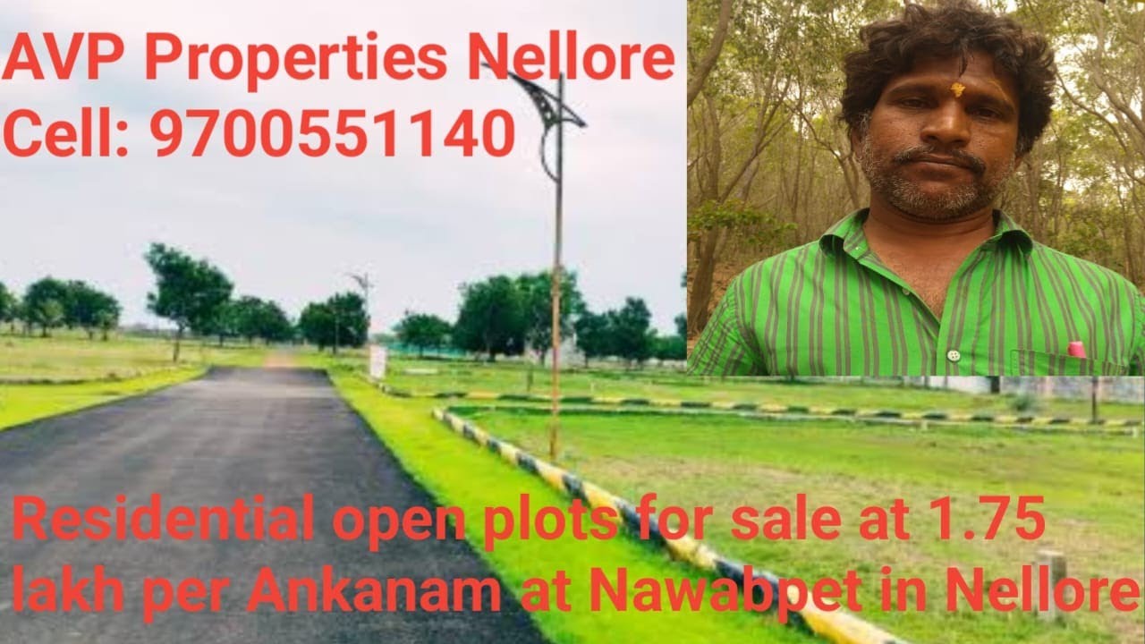 25 & 30 Ankanas plots for sale at Nawabpet in Nellore|AVP Properties Nellore. - YouTube