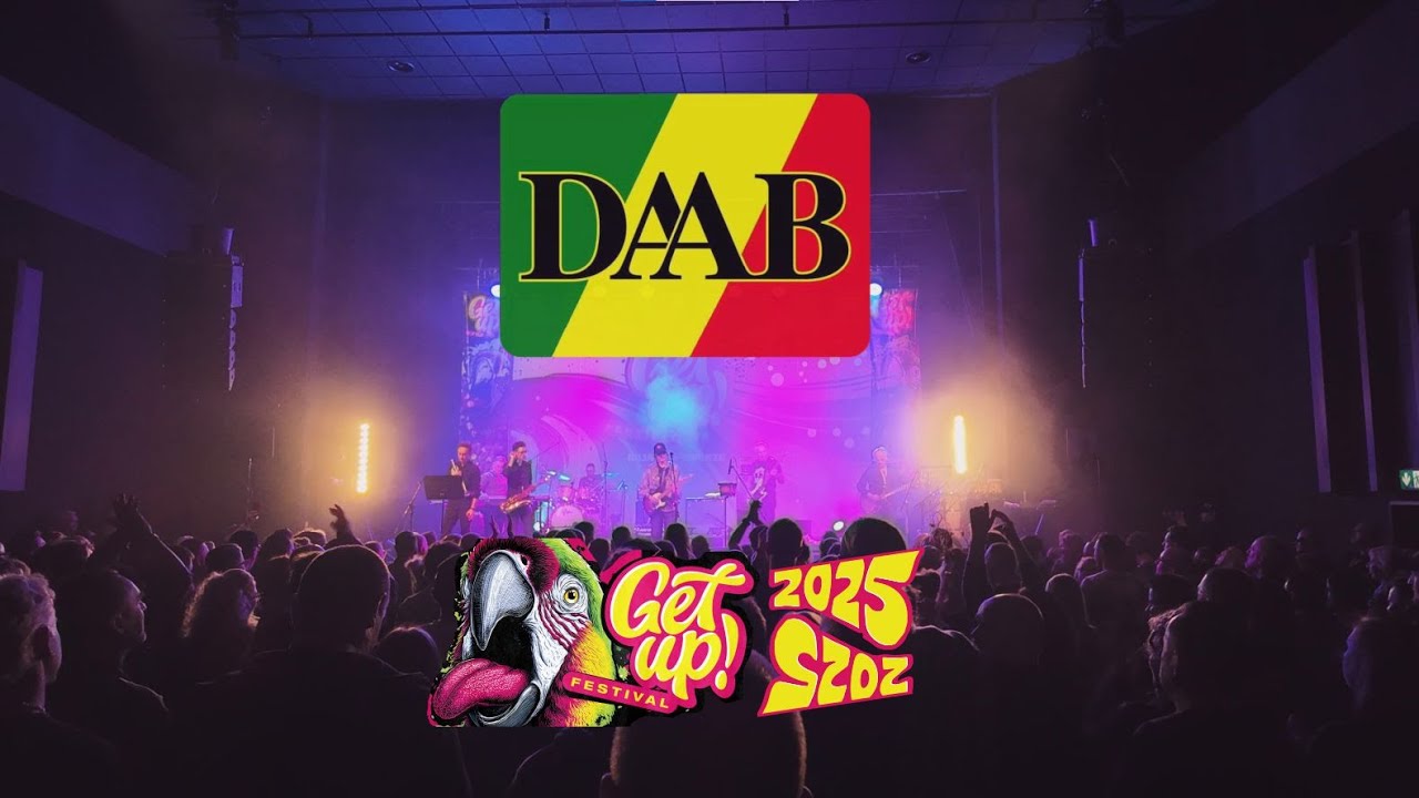 DAAB - Live - Get Up! Reggae Dub Festival, Bydgoszcz 2025 [Full Concert ...