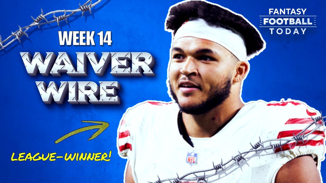 Week 14 Waiver Wire: Best Pickups, Injury Replacements & Streamers ...