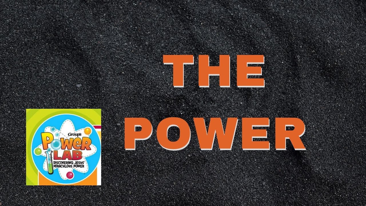 The Power Power Lab VBS - YouTube