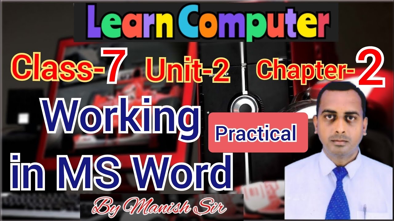 computer for grade 7 | Unit 2 | Chapter 2,Working in MS Word - YouTube