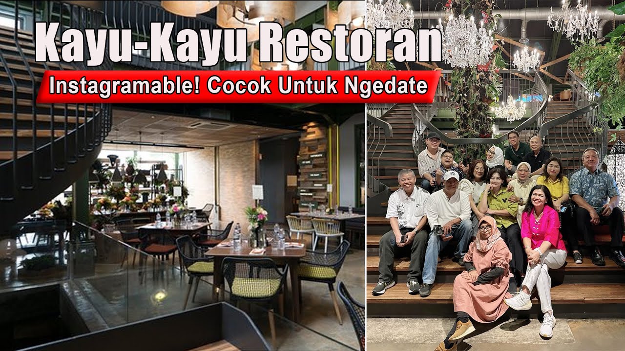Kayu-Kayu Restoran Serpong yang Instagramable. Cocok Untuk Ngedate # ...