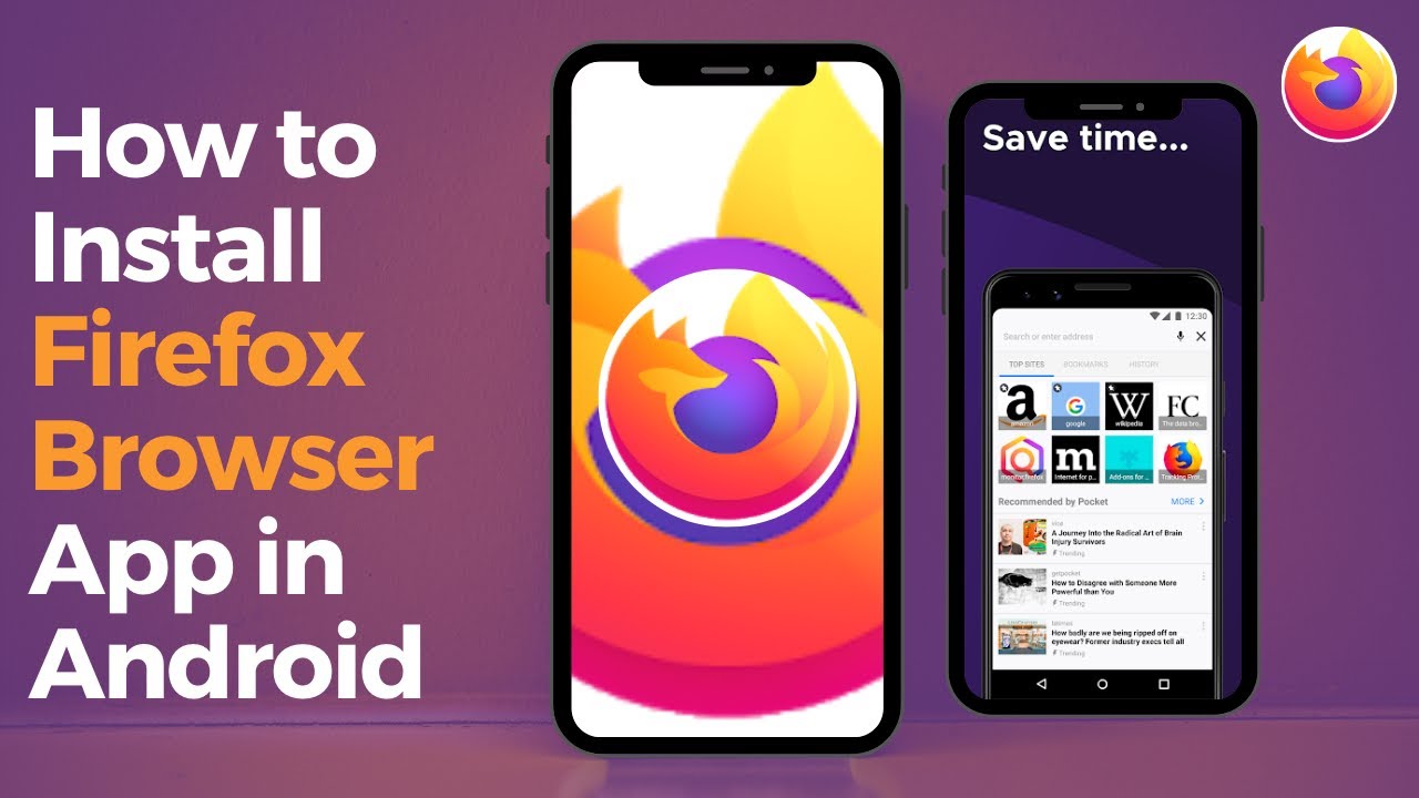 How to install Firefox Browser App in Android | Firefox Browser ...