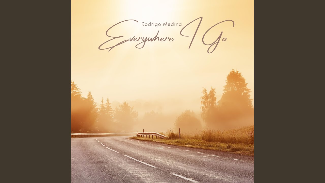Everywhere I Go - YouTube