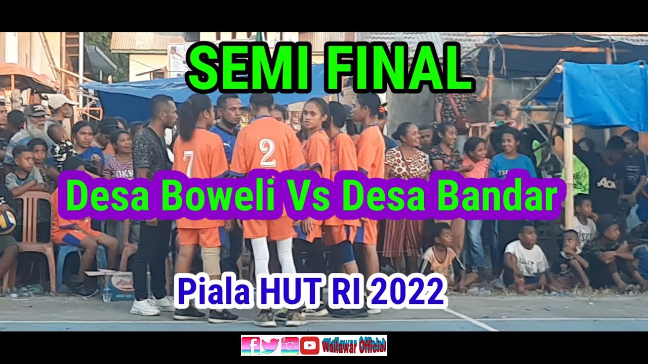 BOLA VOLLY PUTRI : SEMI FINAL#DESA BOUWELI Vs DESA BANDAR#MARIA - YouTube