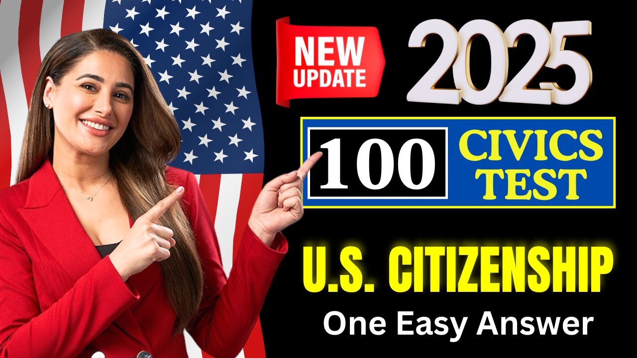 2025 US Citizenship Test: Pass the Civics Test with 100 Civics ...